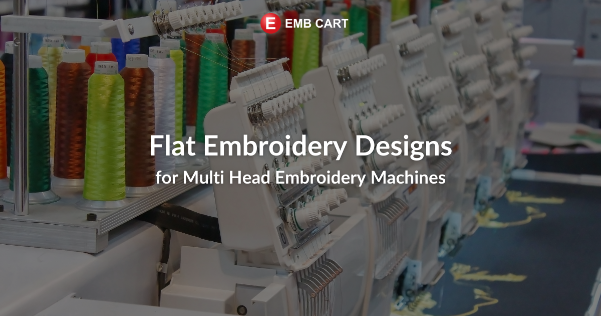 Flat Embroidery Designs for Multi Head and Single Head Embroidery ...
